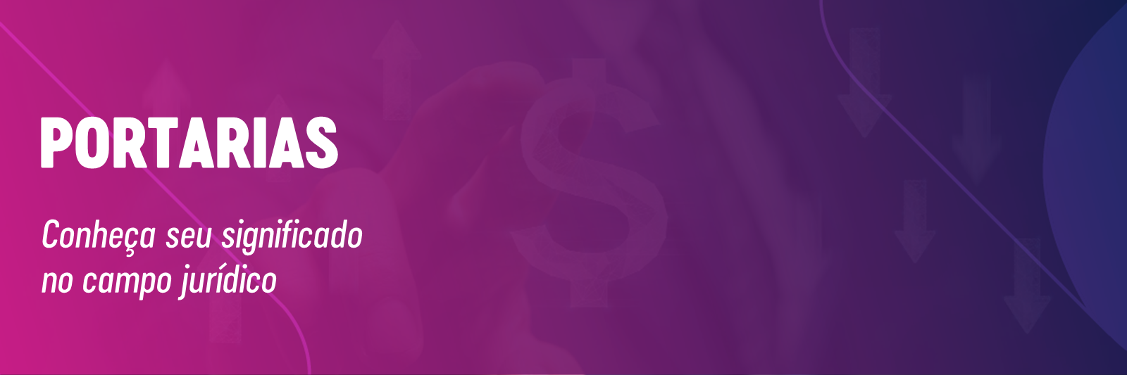 Entenda o que são as portarias